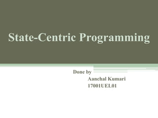 Wsn state-centric programming | PPTX