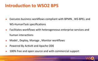 WSO2 Business Process Server - Product Overview | PPT