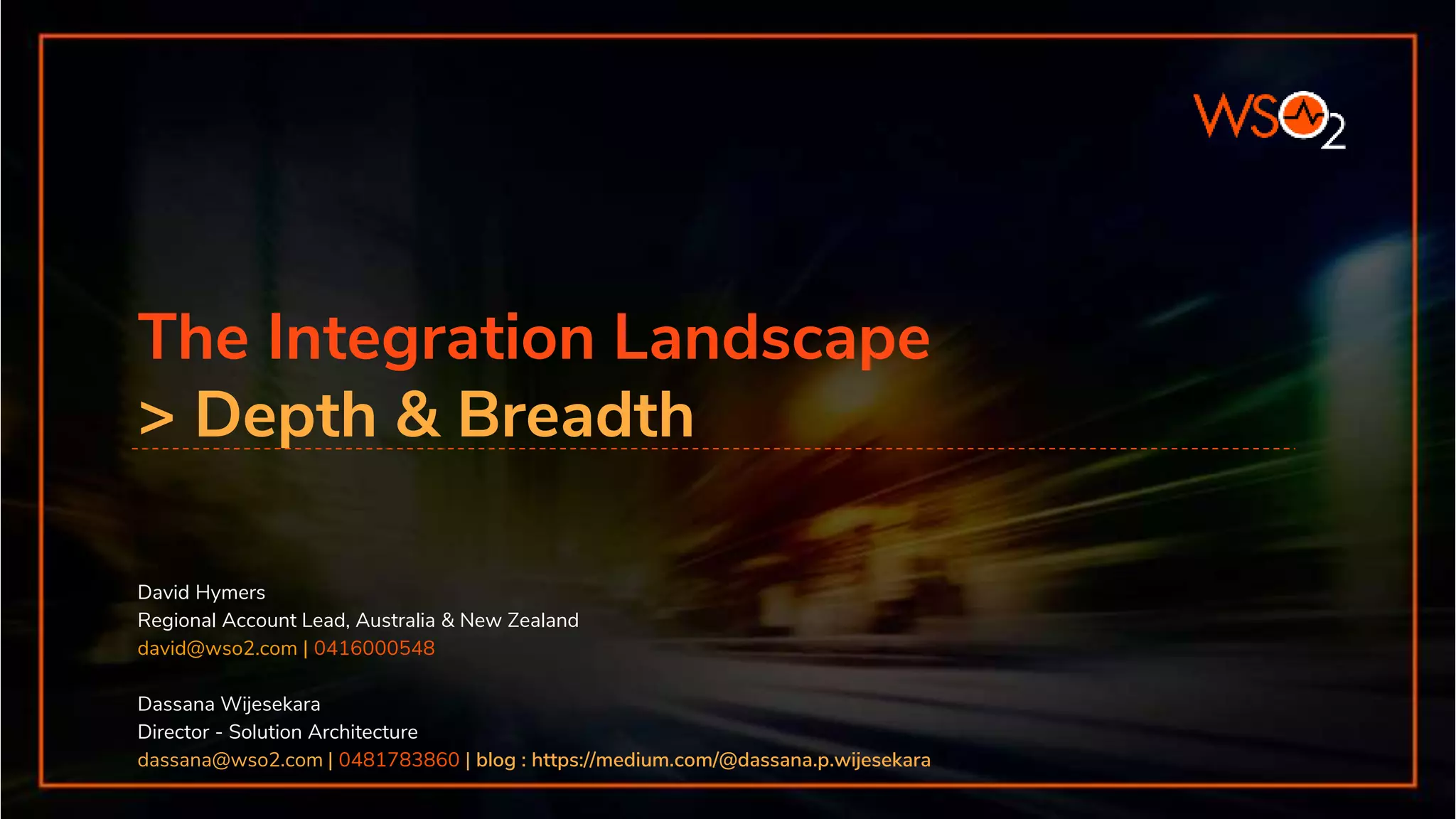 The Integration Landscape - Depth & Breadth : Agile Simple & Scalable ...