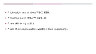 Wso2 tutorial | PPTX