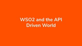 [WSO2 API Day Dallas 2019] API-Driven World | PPT