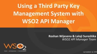 Using a Third Party Key Management System with WSO2 API Manager | PPT