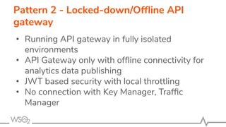 Wso2 api microgateway deployment patterns | PPT