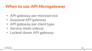 Wso2 api microgateway deployment patterns | PPT