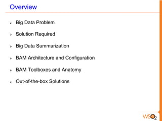 WSO2 BAM - Your Big Data Toolbox | PPT