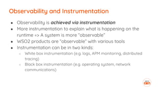 [WSO2Con Asia 2018] Tooling for Observability | PPT