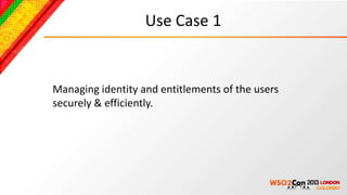 Enterprise Security and Identity Management Use Cases with WSO2 Identity Server | PPT