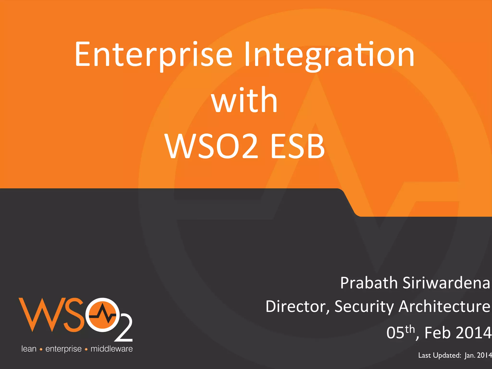 Enterprise Integration with WSO2 ESB | PPT