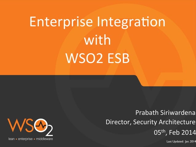 Enterprise Integration with WSO2 ESB | PPT