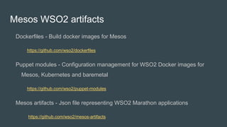 WSO2 Middleware on DC/OS or Mesos | PPTX