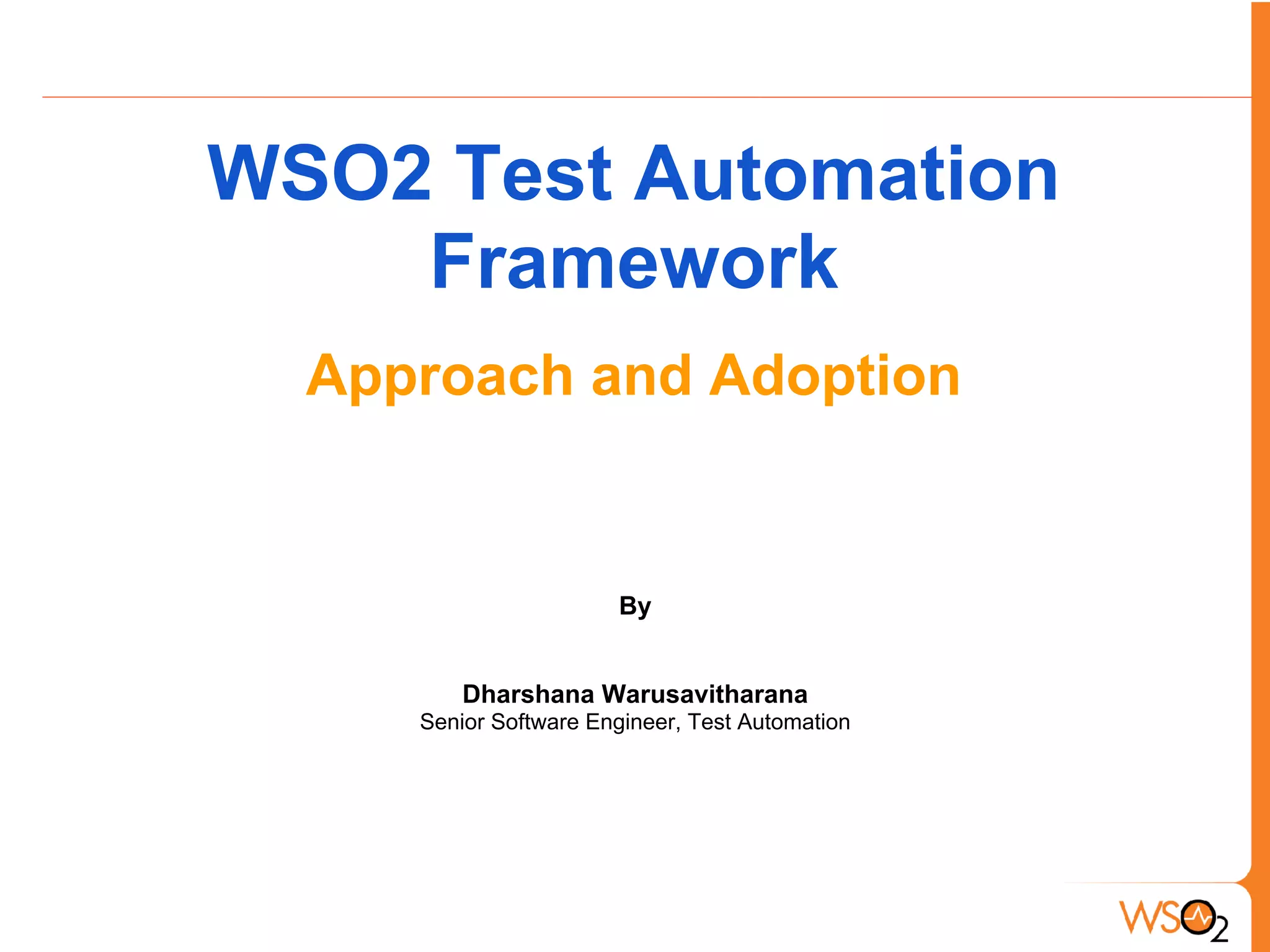 Wso2 test automation framework internal training | PPT