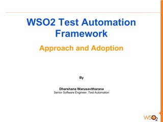 Wso2 test automation framework internal training | PPT