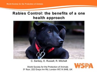 Rabies control: the benefits of a one health approach | PPT