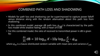 Path Loss and Shadowing | PPTX