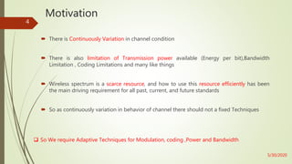 Link adaptation and Adaptive coding,modulation system | PPTX