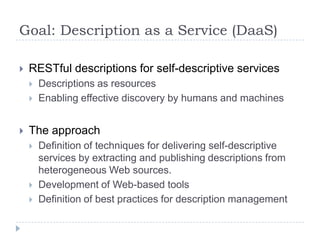 A Framework for Self-descriptive RESTful Services | PPT