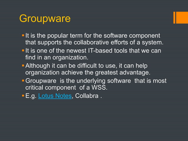 Workgroup Support System | PPTX