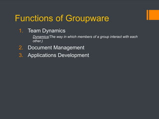 Workgroup Support System | PPTX