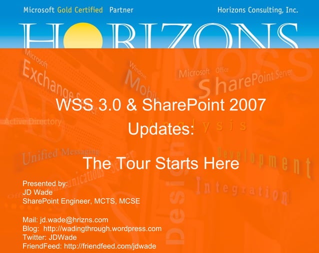 WSS 3.0 & SharePoint 2007 | PPT | Operating Systems | Computer Software ...