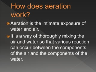 areation and types of aeration in waste water treatment | PPTX