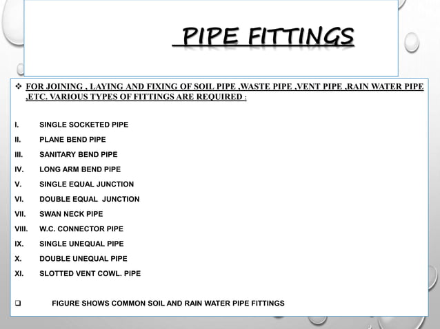 PIPES , PIPE FITTINGS,PIPE JOINTS & LAYING OF PIPELINES | PPTX