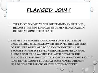 PIPES , PIPE FITTINGS,PIPE JOINTS & LAYING OF PIPELINES | PPTX