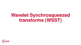 Introduction to Time-Frequency Analysis and Wavelets | PPTX