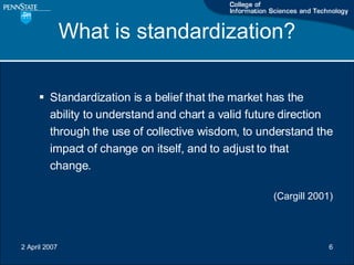 Standards and Standardization - A Research Project | PPT