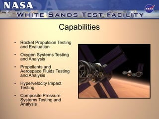 Overview of NASA JSC White Sands Test Facility (WSTF) | PPTX