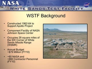 Overview of NASA JSC White Sands Test Facility (WSTF) | PPTX