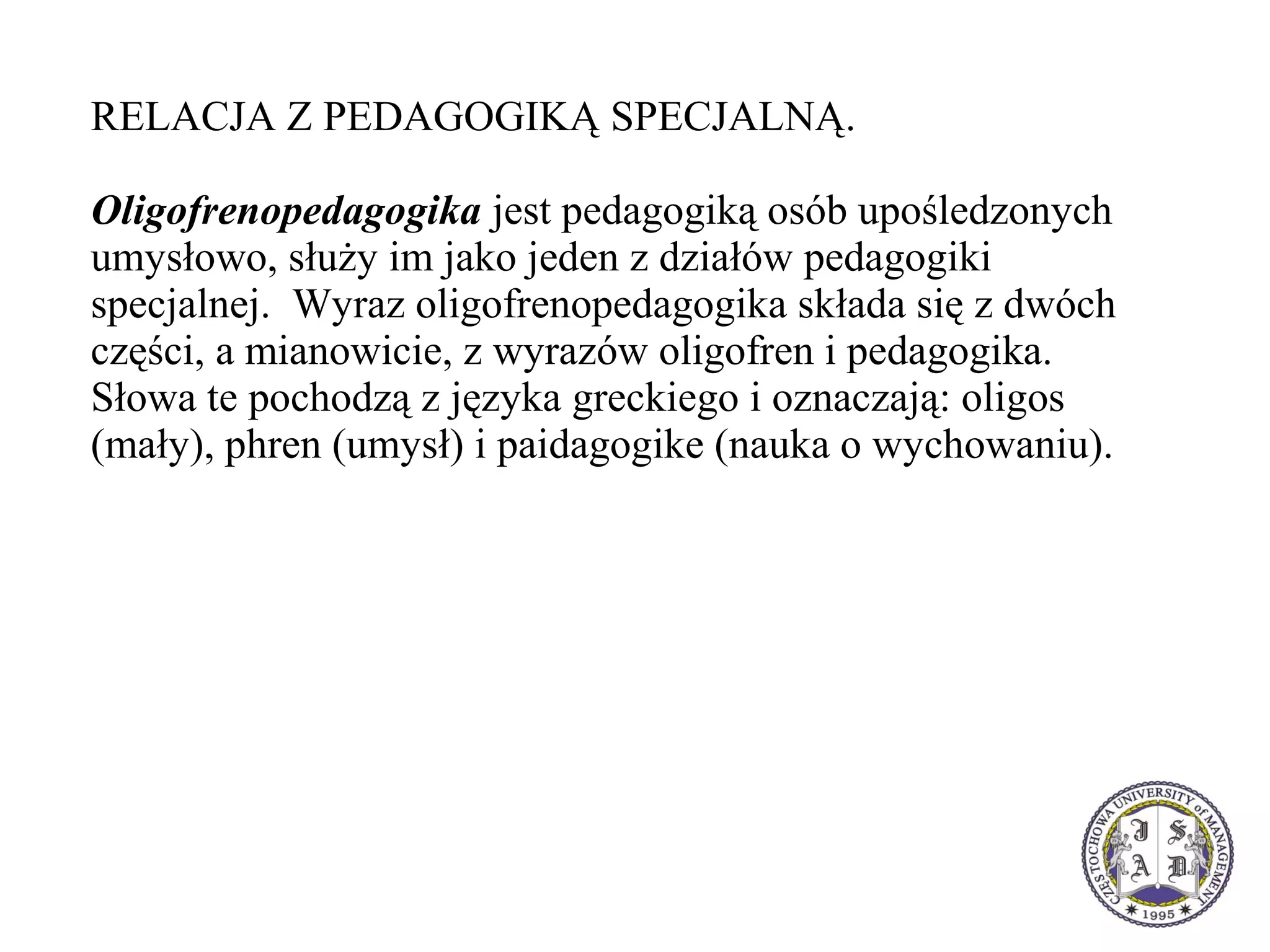 Wstęp do oligofrenopedagogiki | PPT