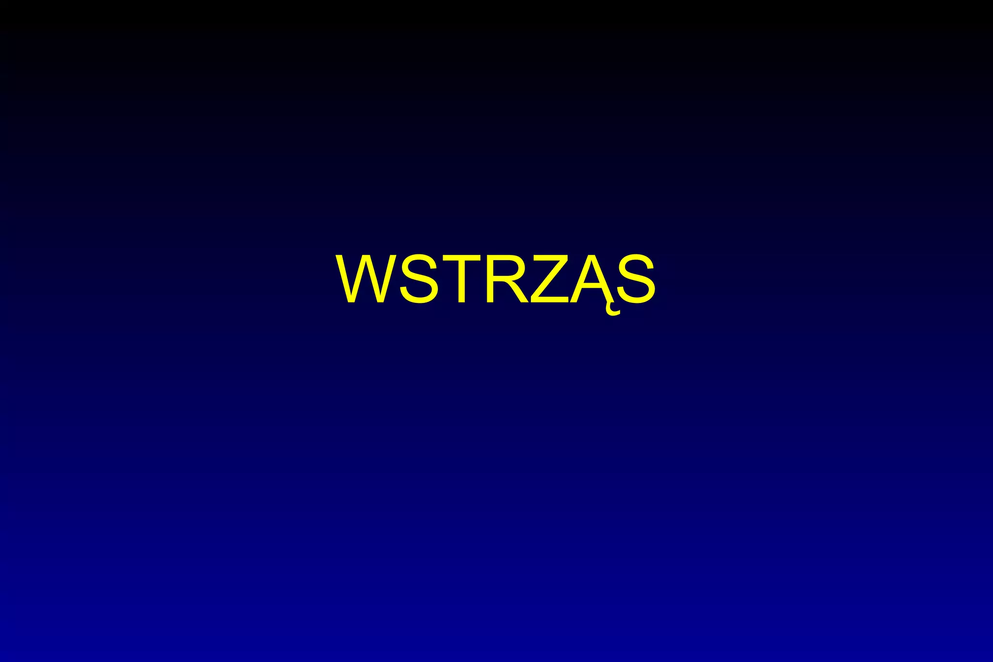 Wstrzas | PPT