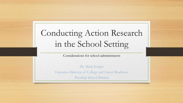 Guest Researcher: Dr. Mark Knight | PPT