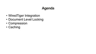 MongoDB Days Silicon Valley: A Technical Introduction to WiredTiger | PPT