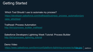 Go Faster with Lightning Process Builder | PPT