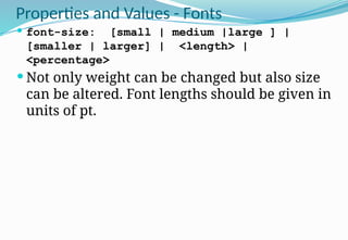 Presentation on CSS, Style Sheet, Types of Styles, Types of Text Formatting, Fonts | PPTX