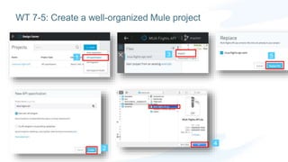 Wt7 structuring mule applications | PPTX