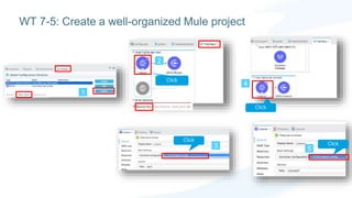 Wt7 structuring mule applications | PPTX