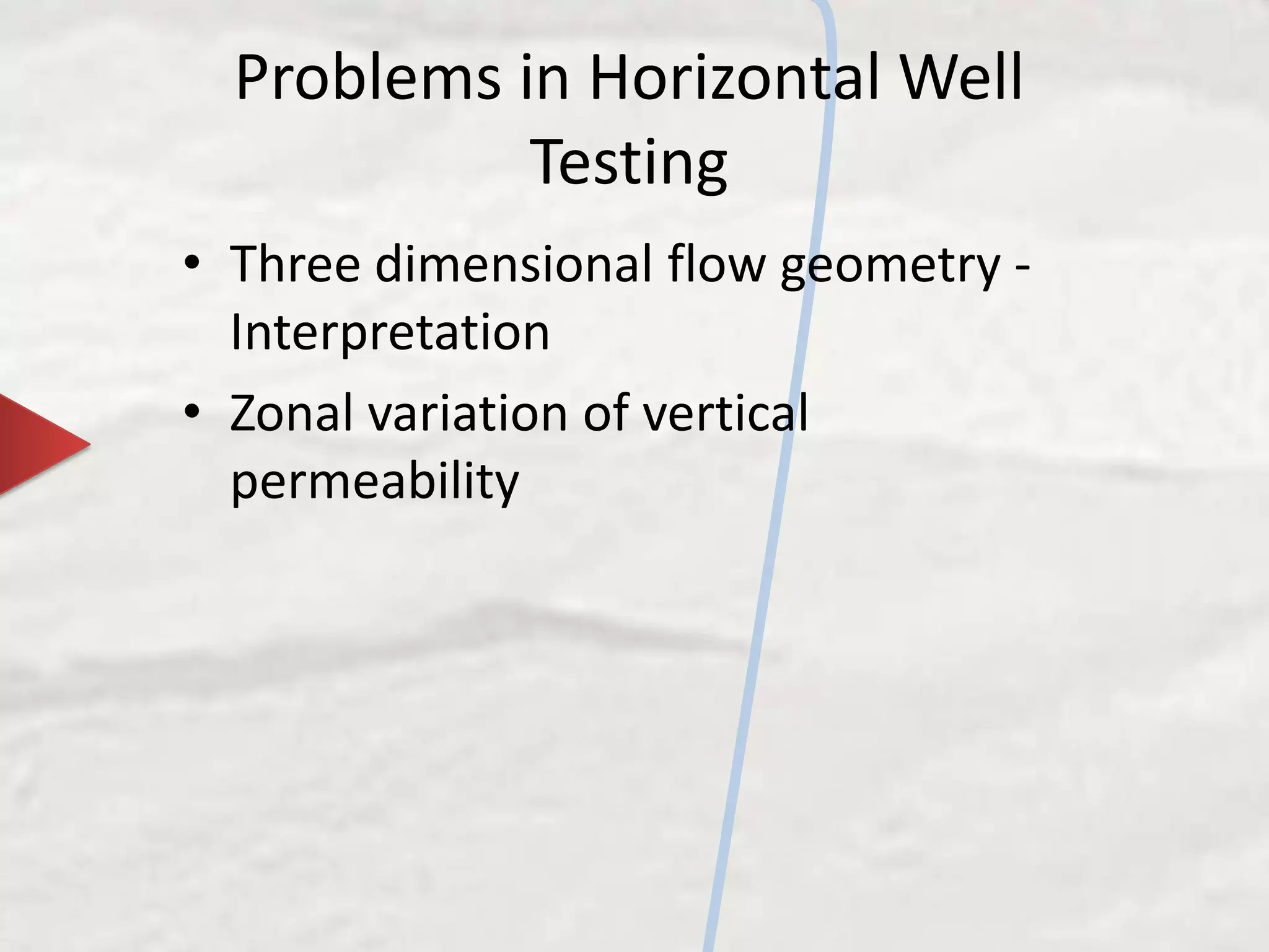 Well Test Analysis in Horizontal Wells | PPTX