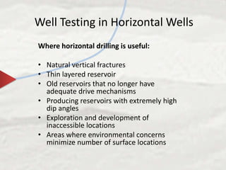 Well Test Analysis in Horizontal Wells | PPTX