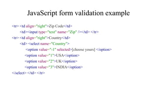 Form using html and java script validation | PPTX | Web Design and HTML | Internet