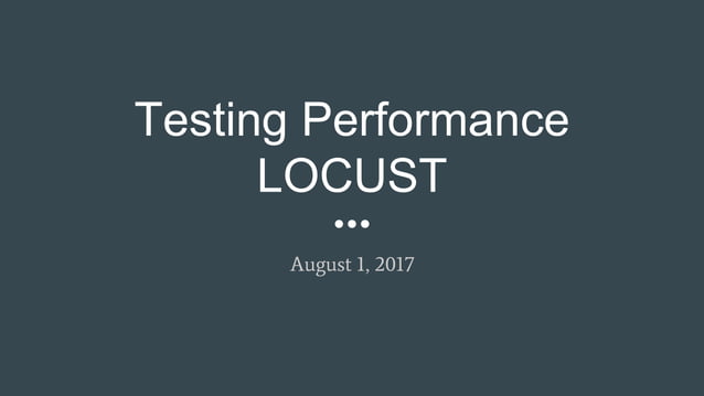 Performance testing locust | PPTX