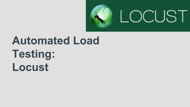Performance Testing Locust Ppt