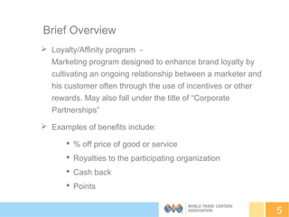 WTCA- Loyalty/Affinity Program Discussion | PPT