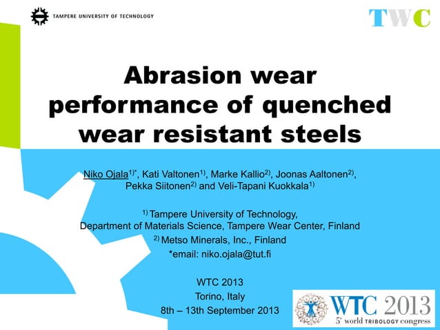 Abrasion wear performance of quenched wear resistant steels | PPT