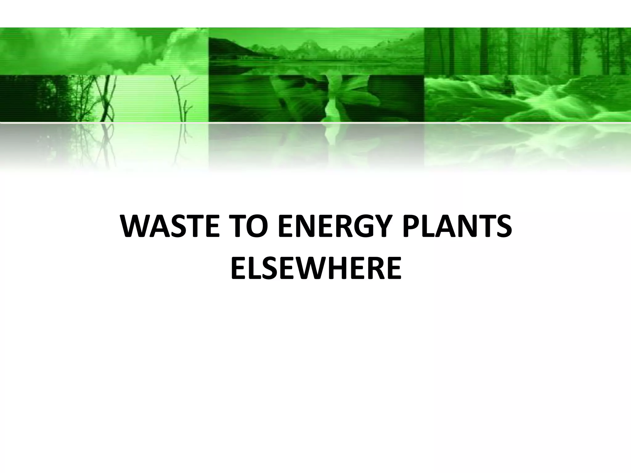 WASTE TO ENERGY | PPTX