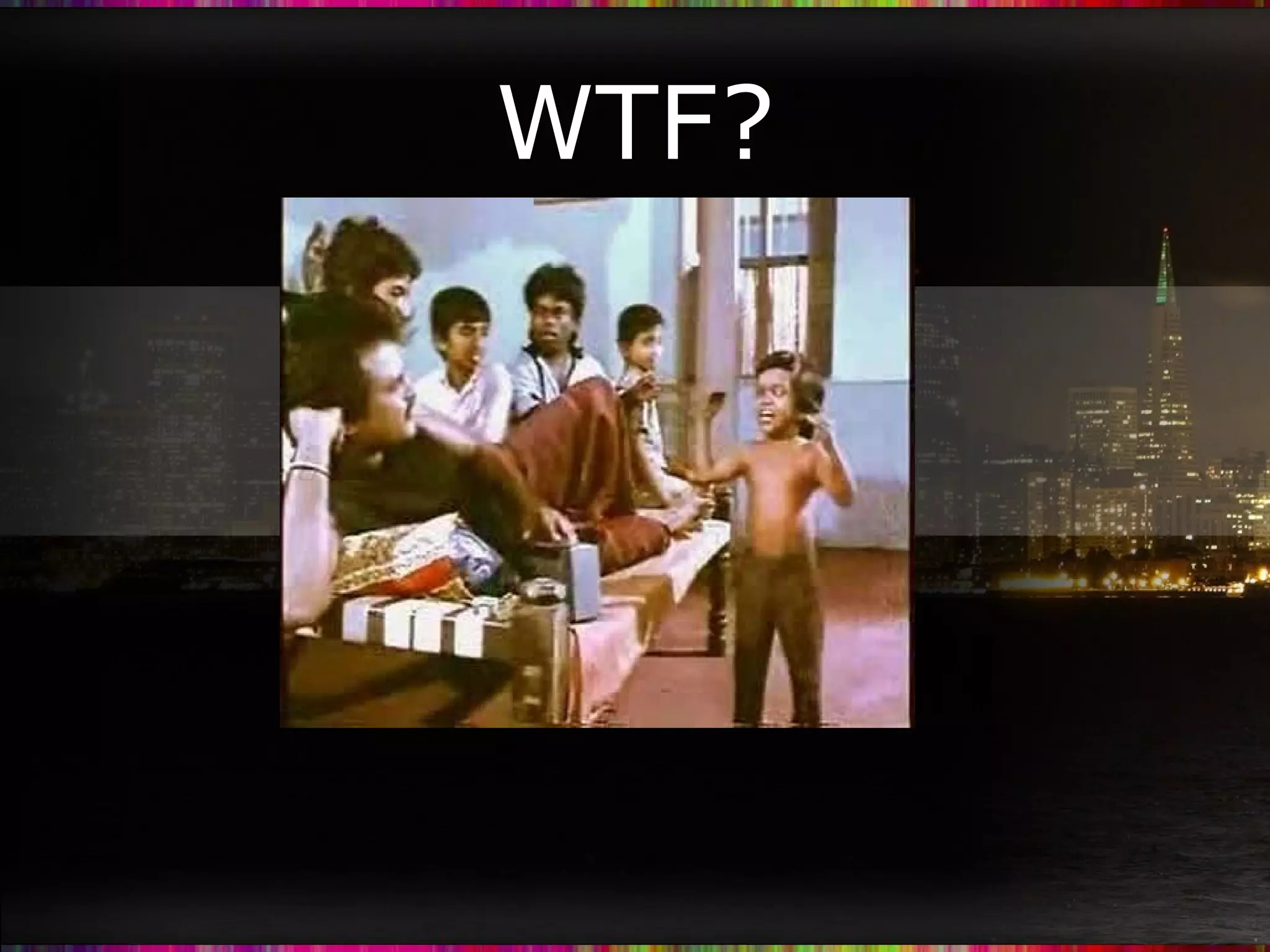 WTF | PPT