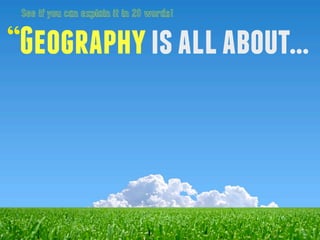 Welcome To Geography! | PDF