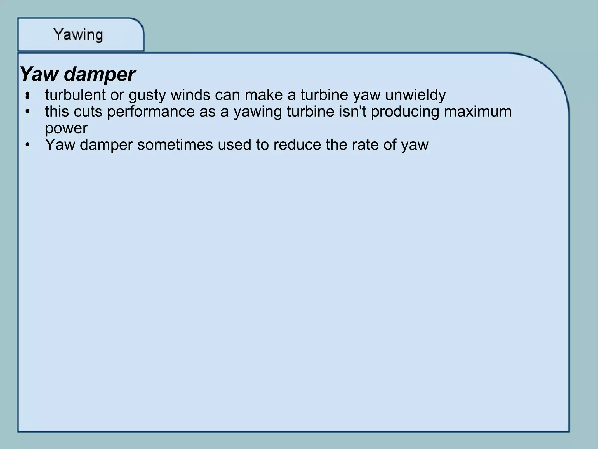 Wind Turbine Generator (WTG) Yawing And Furling Mechanisms | PPT