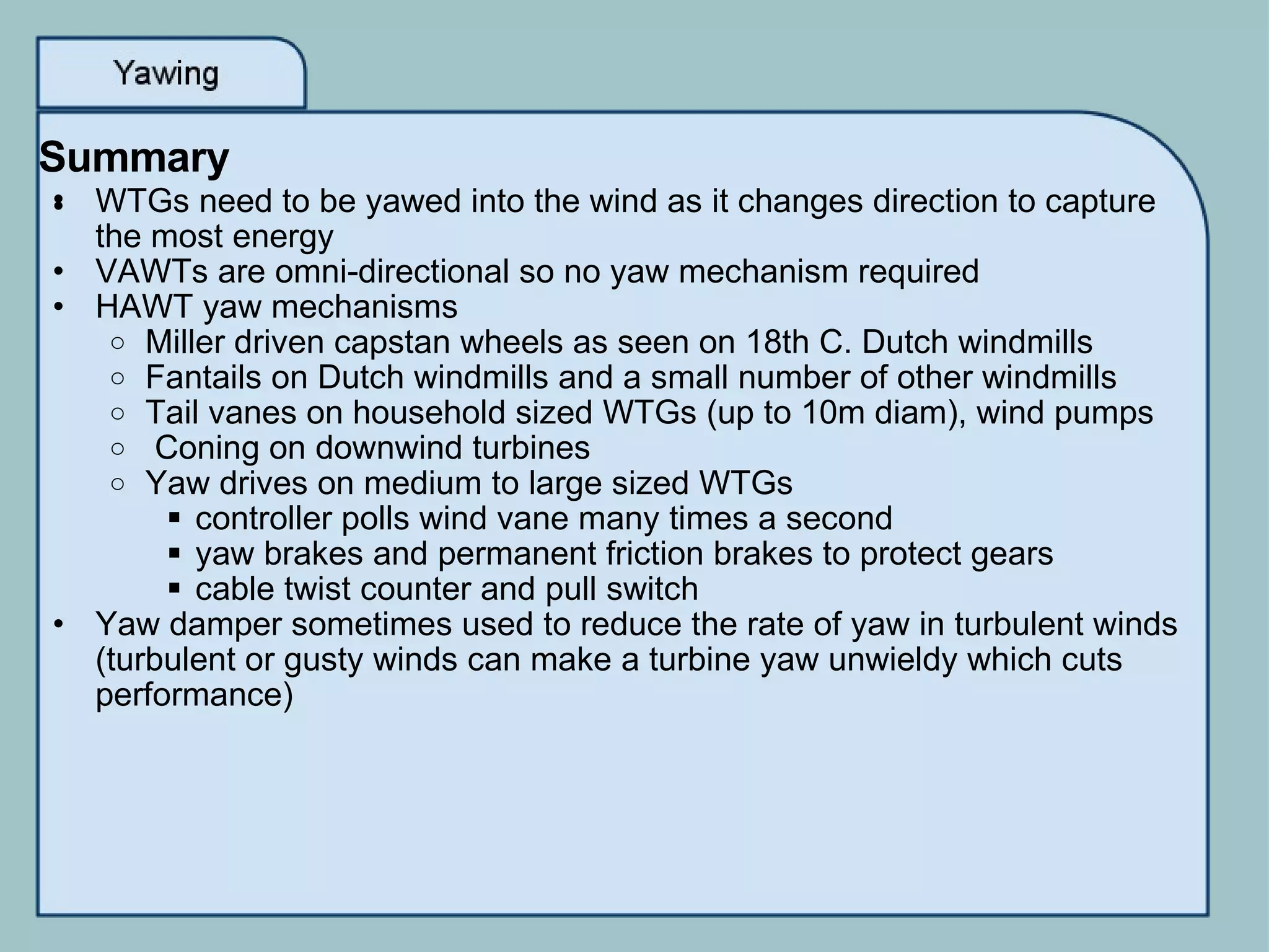 Wind Turbine Generator (WTG) Yawing And Furling Mechanisms | PPT